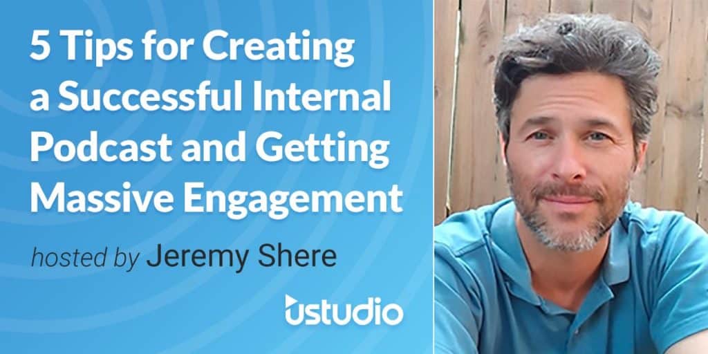 5 Tips for Creating a Successful Internal Podcast and Getting Massive ...